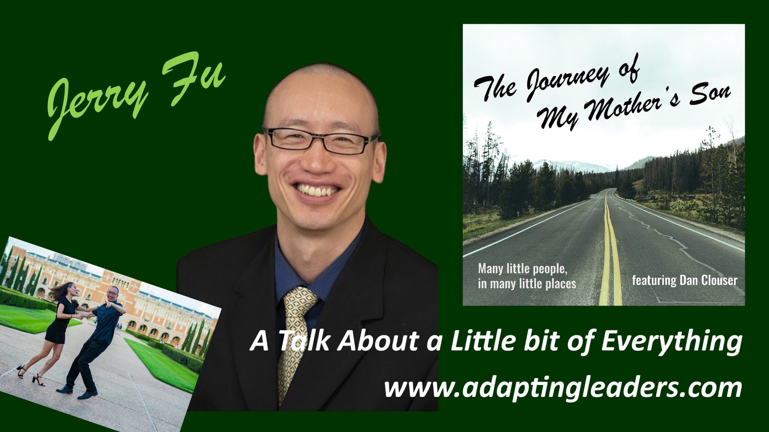 Jerry Fu – A Talk About a Little bit of Everything - Journey of My ...