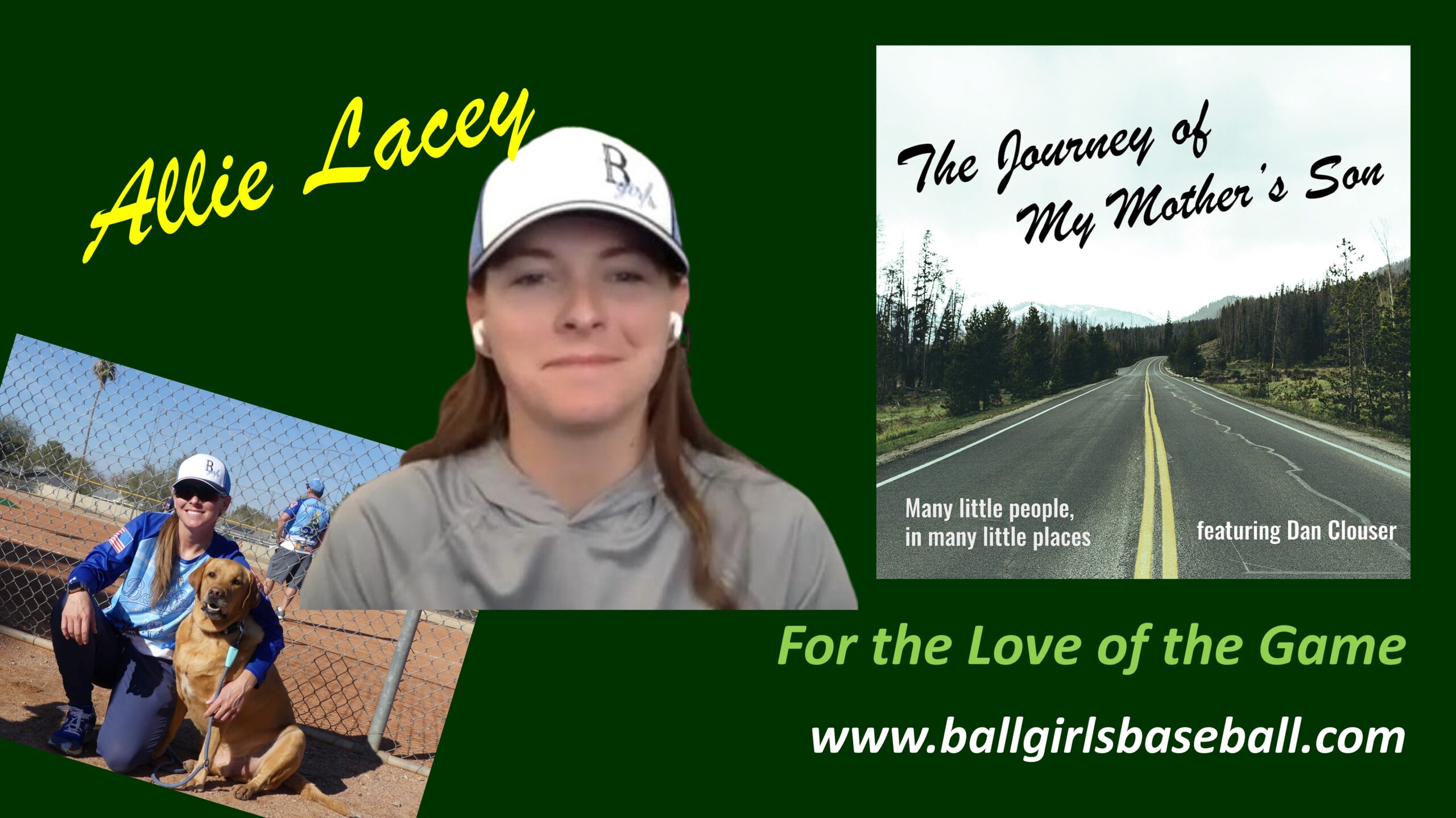 Allie Lacey – For the Love of the Game - Journey of My Mother's Son