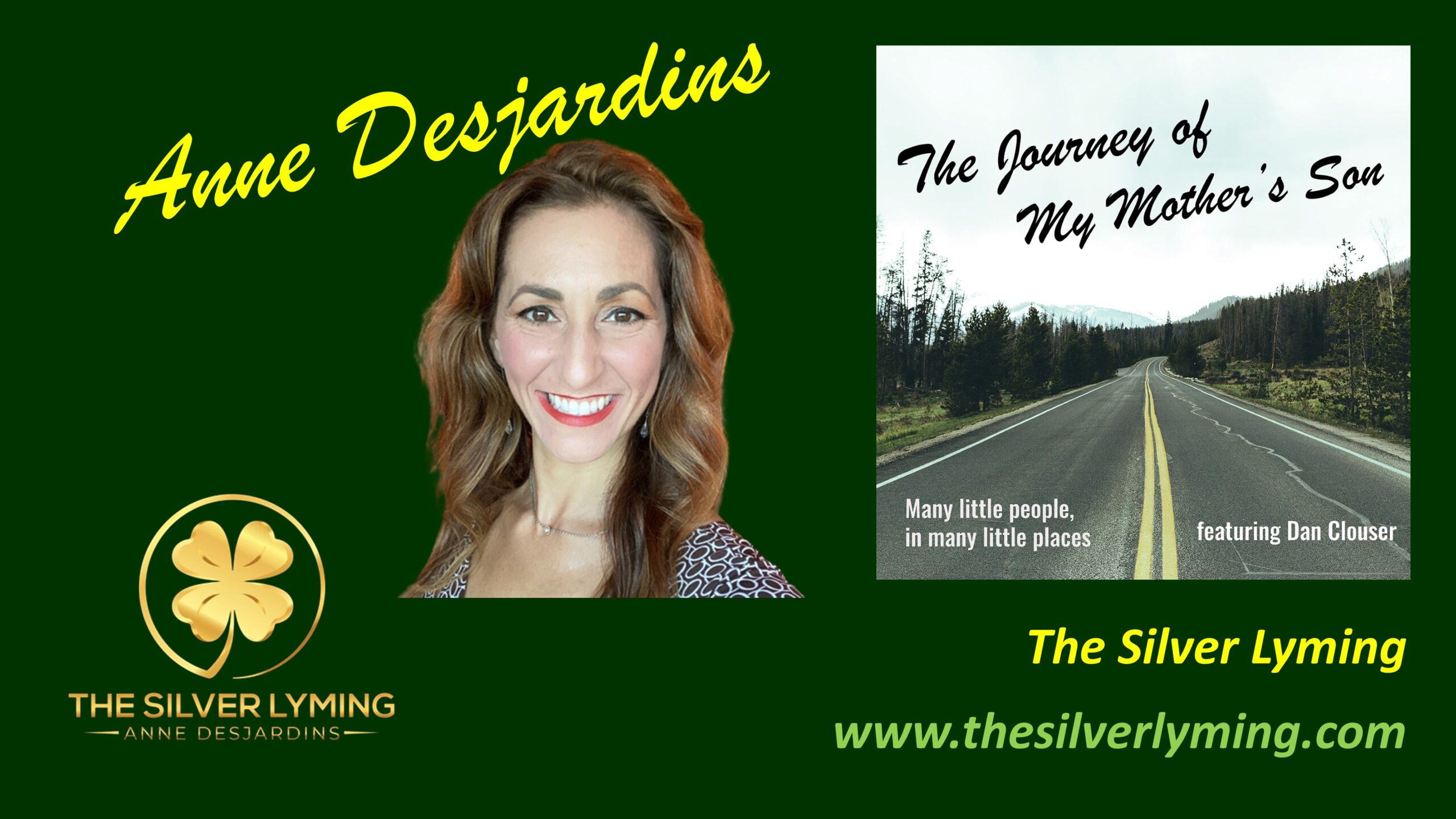 Anne Desjardins – The Silver Lyming - Journey of My Mother's Son