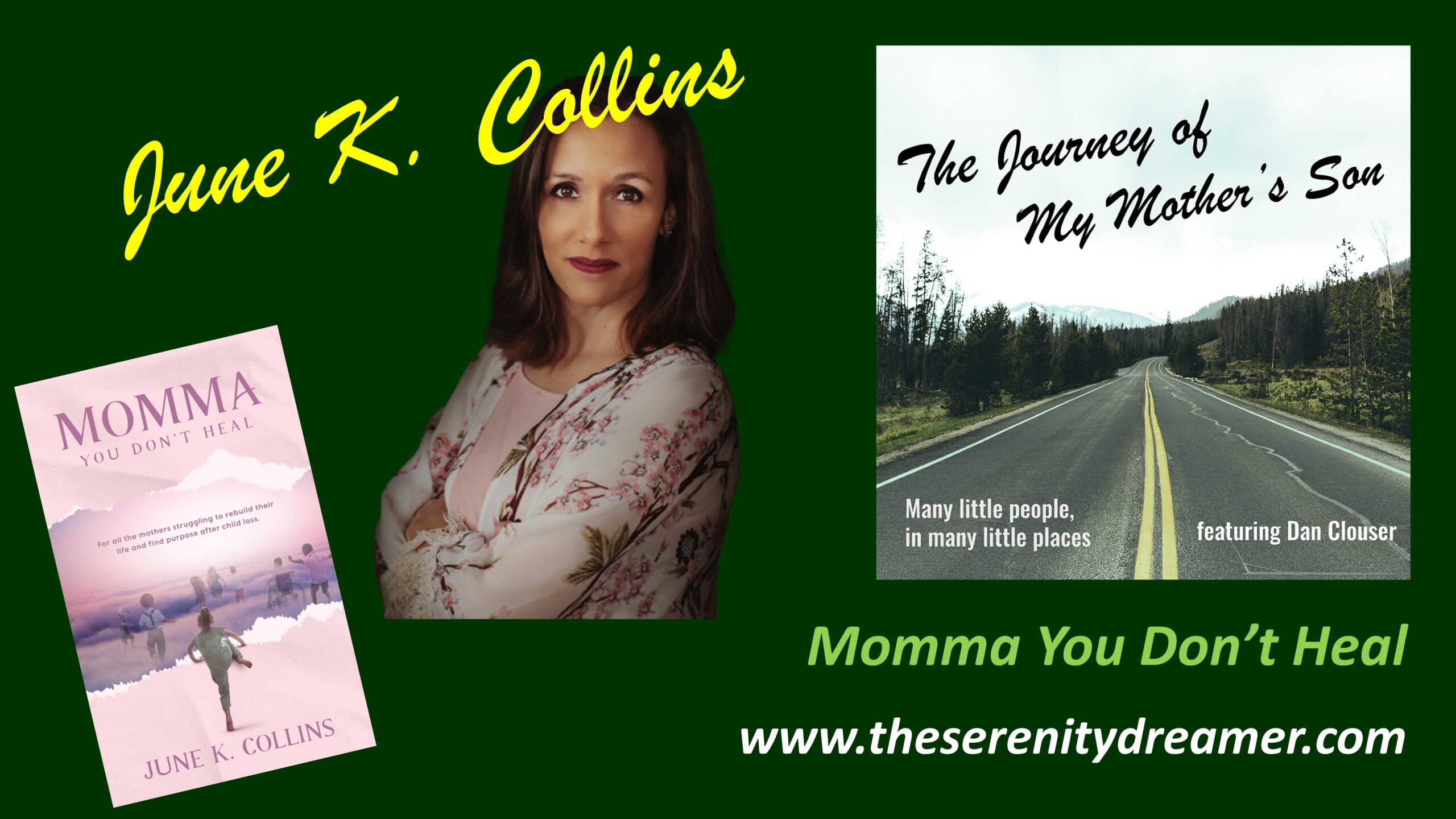 June K. Collins – Momma You Don’t Heal - Journey of My Mother's Son