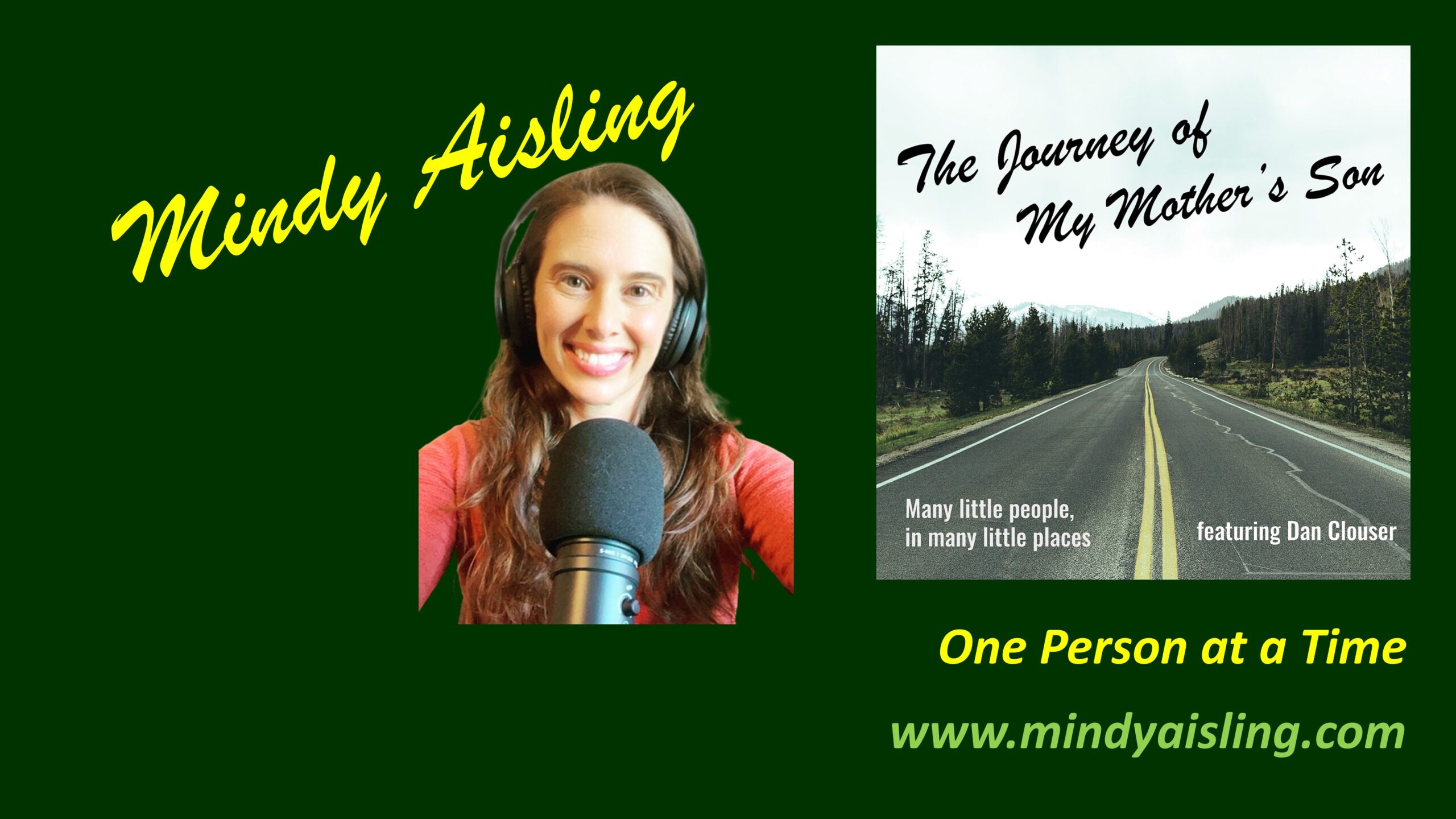 Mindy Aisling – One Person at a Time - Journey of My Mother's Son