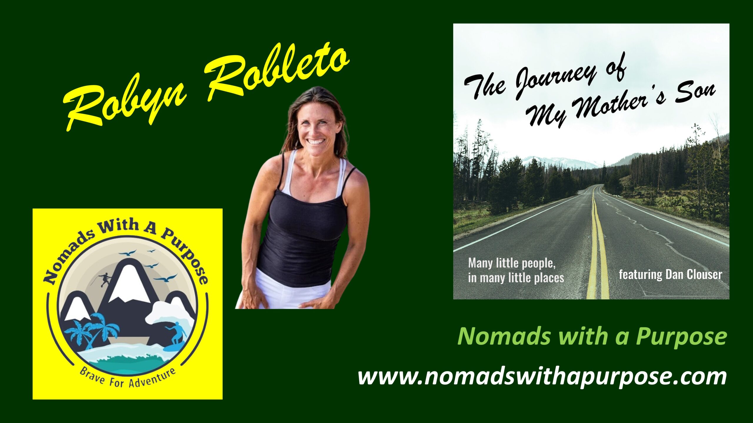 Robyn Robleto – Nomads with a Purpose - Journey of My Mother's Son